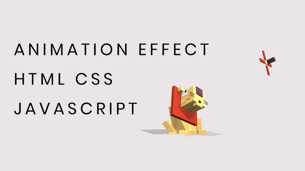 Awesome Animation Effect Using HTML CSS Javascript Web Design