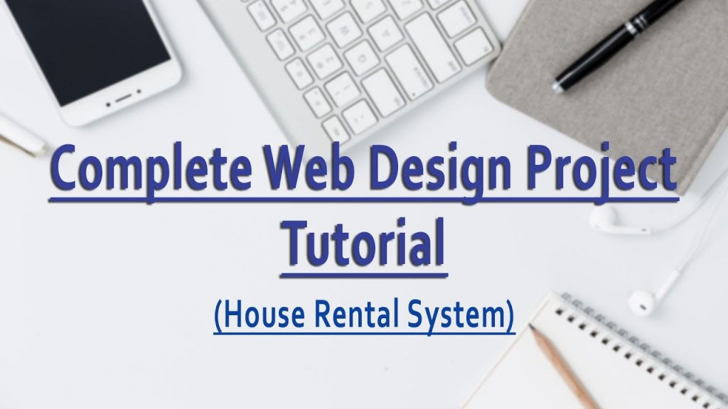 Complete Web Design Project Tutorial - House Rental System | Designing ...