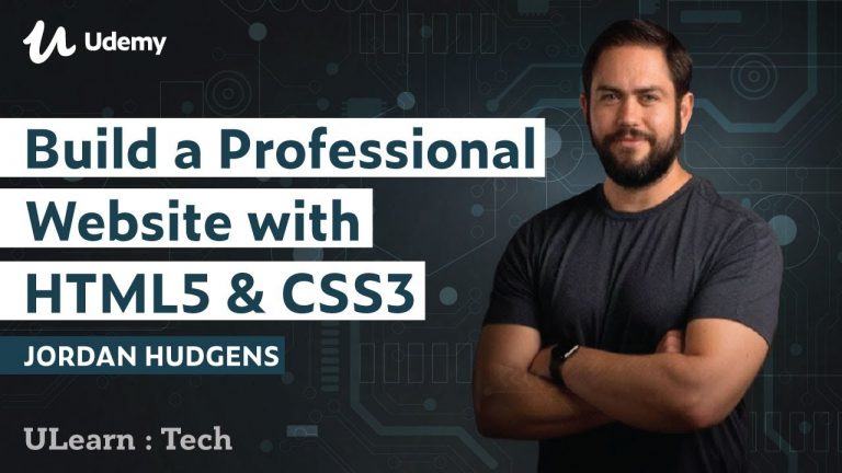 HTML5 & CSS Development: Learn How to Build a Professional Website | Udemy, Jordan Hudgens ...