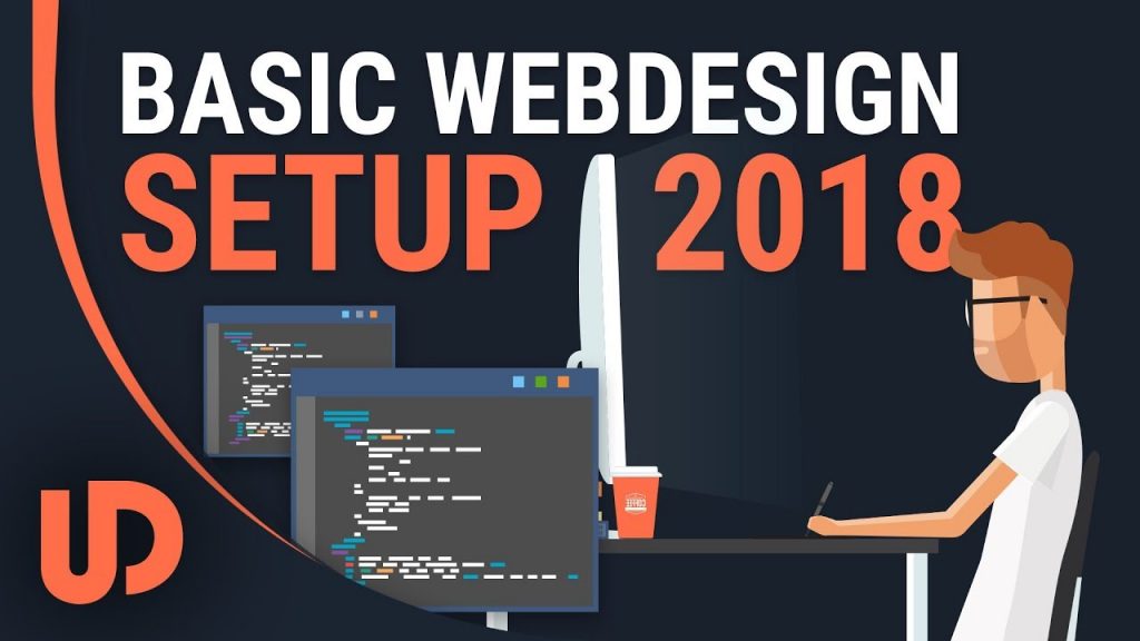 Basic Web Development Setup 2018! [TUTORIAL] | Designing for Uncertainty