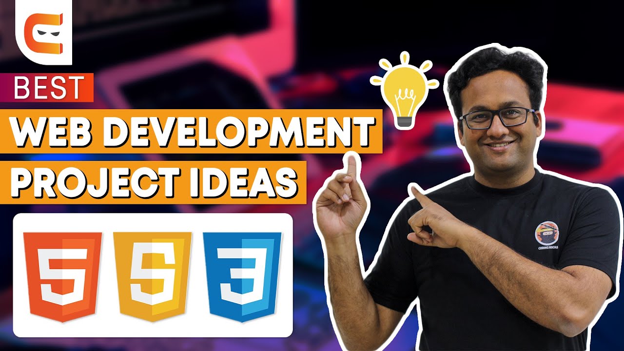 Best Web Development Project Ideas 2021 Designing For Uncertainty