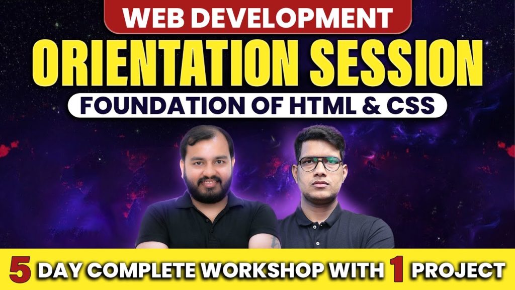 Web Development Orientation By Pw Skills 馃敟馃敟 Foundation Of Html And Css 5 Day Complete Workshop