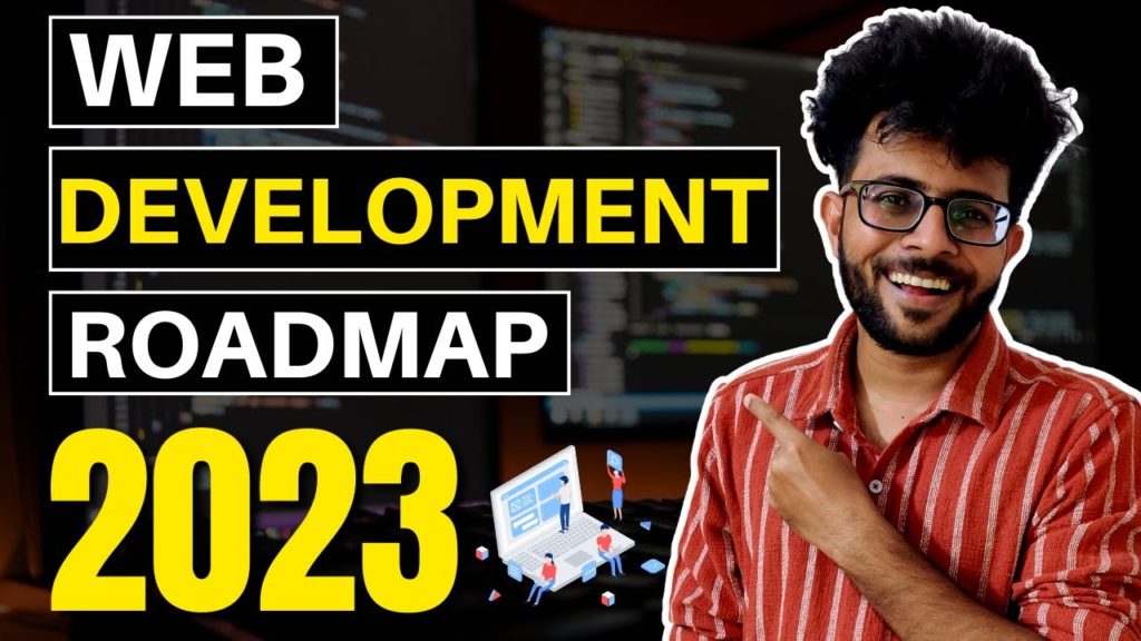 Web Development Complete Roadmap 2023 👨‍💻🔥| Beginners to Advanced | Free Resources + Project ...