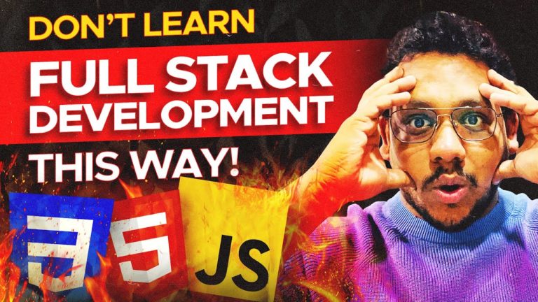 DON'T DO THIS While Learning FULL STACK DEVELOPMENT | How Not To Learn Web Development | Parikh ...